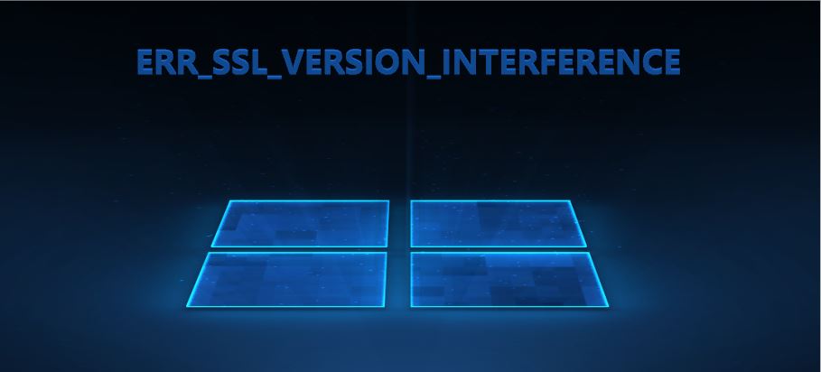 Ошибка ERR_SSL_VERSION_INTERFERENCE в Google Chrome Ошибка ERR_SSL_VERSION_INTERFERENCE в Google Chrome